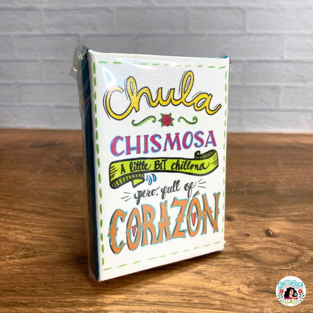 'Chula, Chismosa, a little bit Chillona' Art Print – CraftyChica
