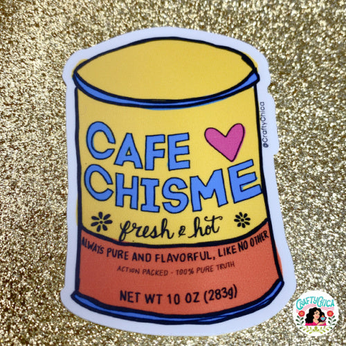 Cafe Chisme Vinyl Sticker – CraftyChica